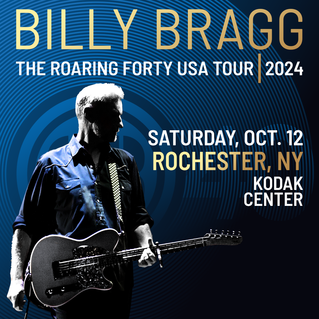 Billy Bragg: The Roaring Forty USA Tour 2024 | Kids Out and About Rochester
